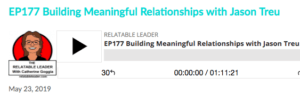 Building Meaningful Relationships with Jason Treu - Executive Coach ...